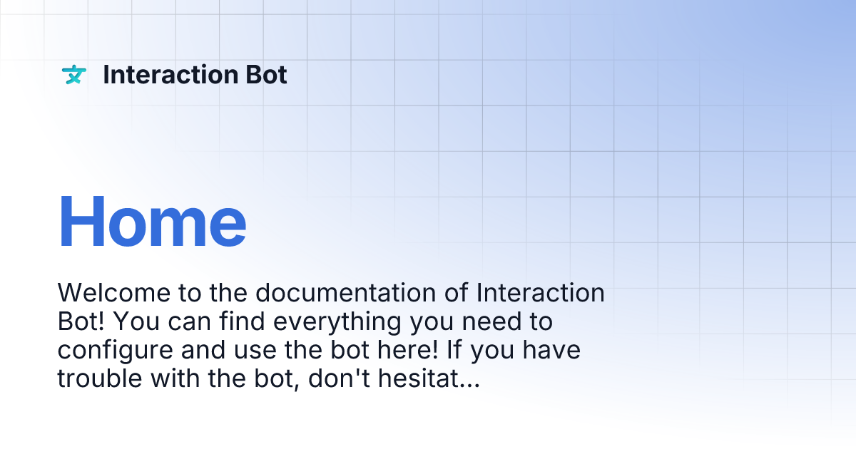 Home | Interaction Bot Home | Interaction Bot